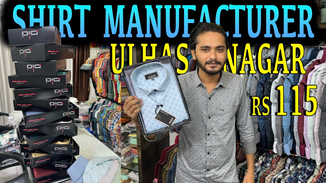 Ulhasnagar Shirts Manufacturer / ₹115 shirts / Ulhasnagar wholesale Market - YouTube