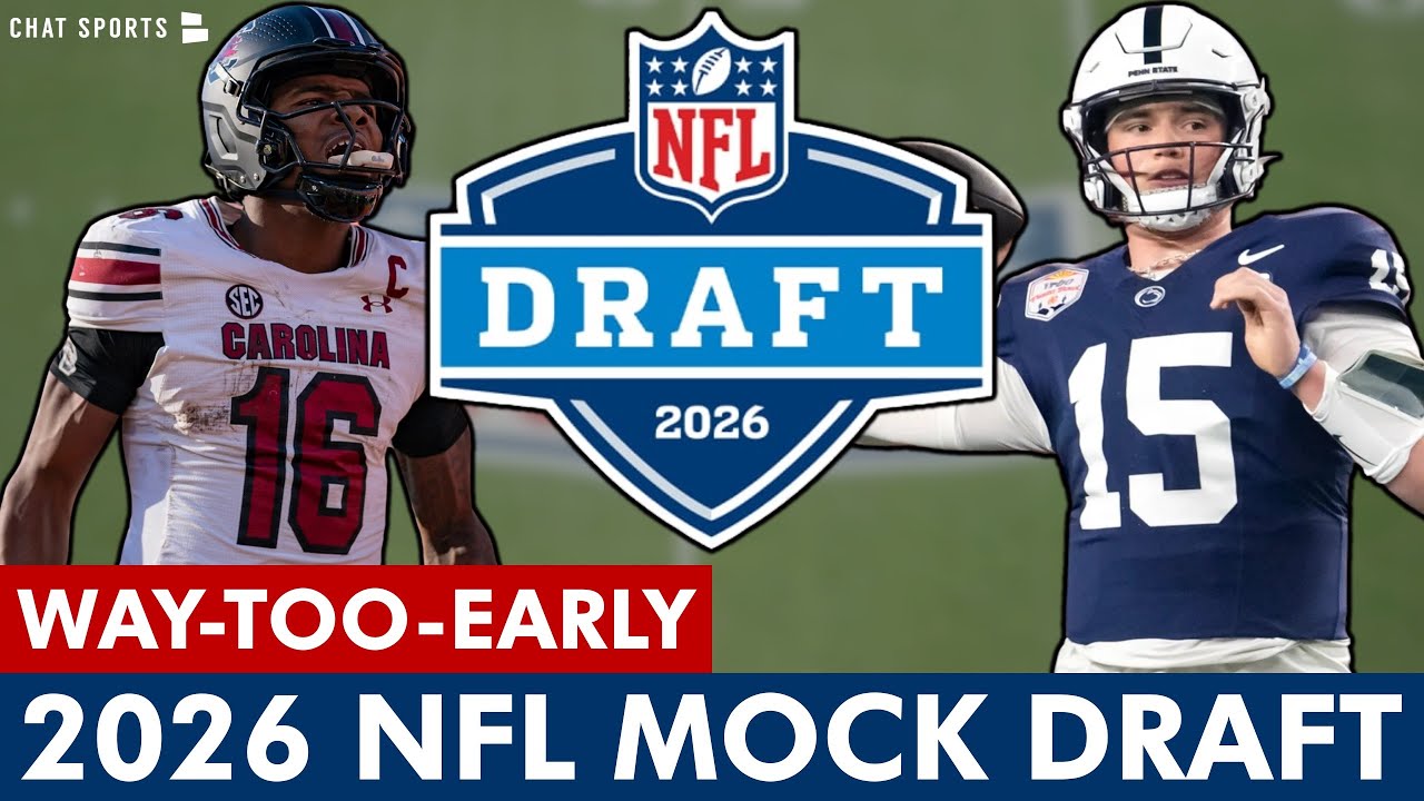 Way-Too-Early 2026 NFL Mock Draft: Round 1 And Some 2nd Round Selections For All 32 Teams - YouTube