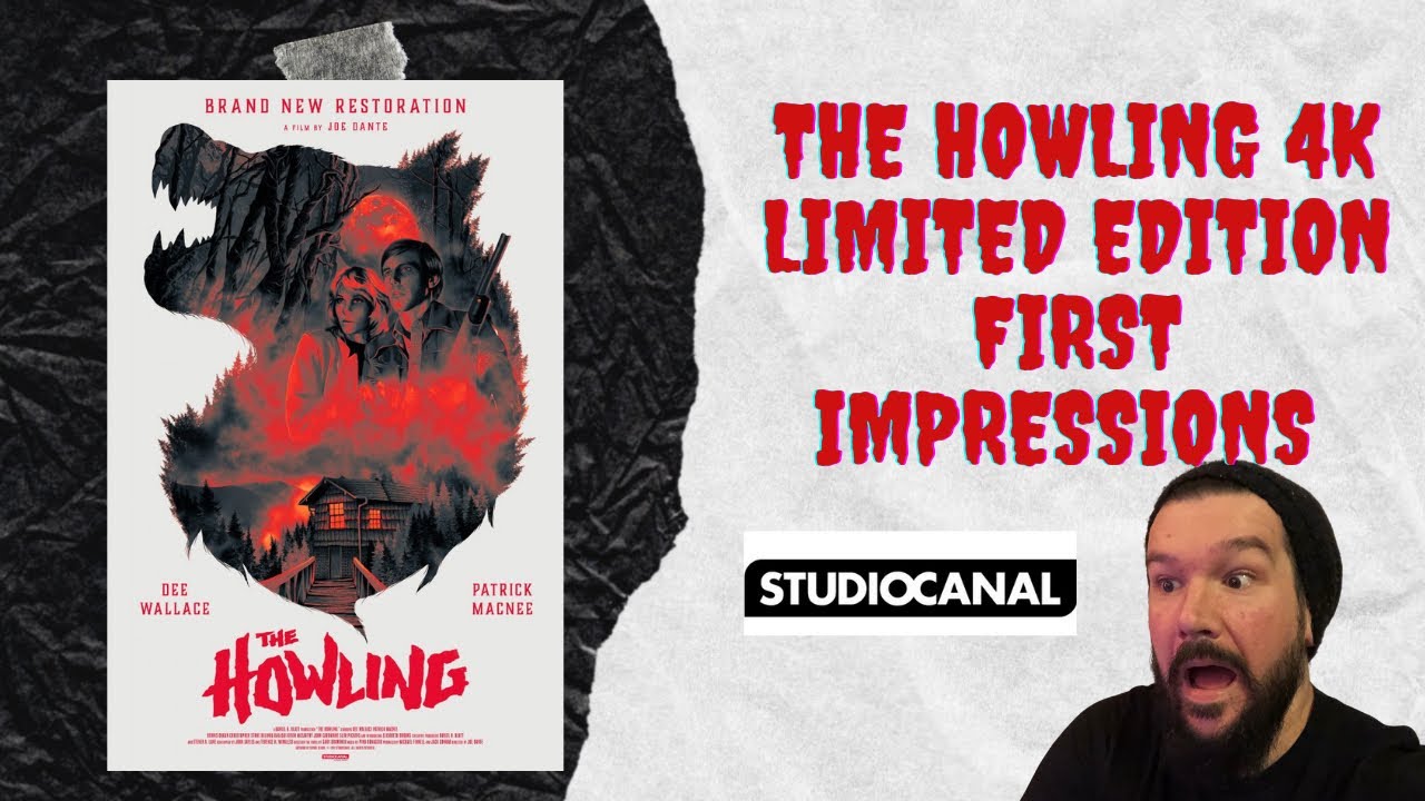 The Howling 4K UHD | Limited Edition 3 Disc Set | First impressions ...