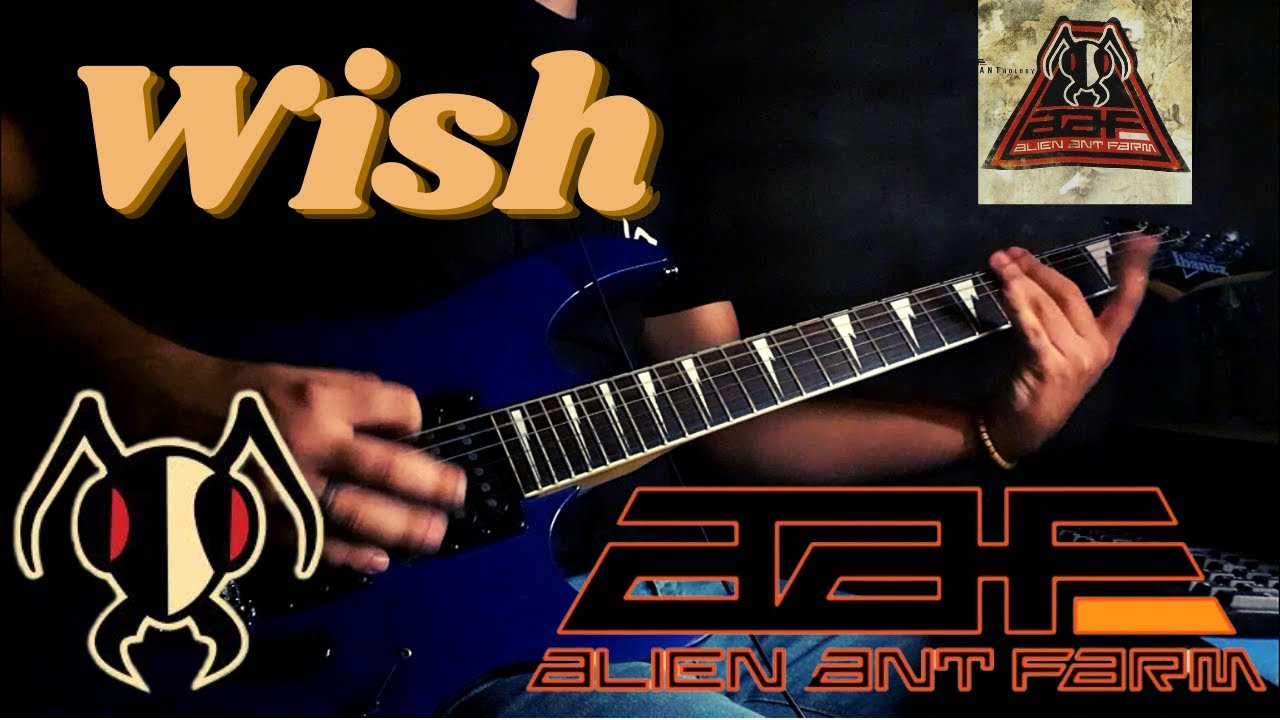 Wish - Alien Ant Farm (Guitar Cover) - YouTube