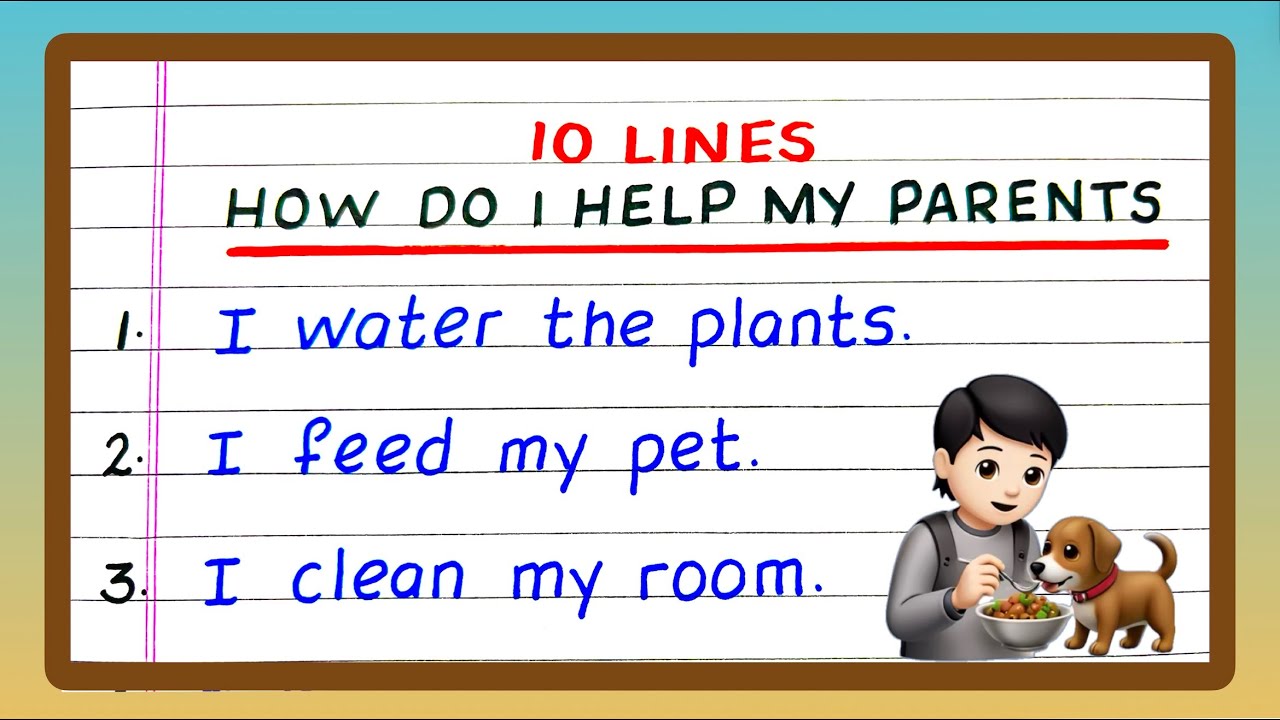 How do I help my Parents at Home | 10 Lines on How do I help my Parents ...