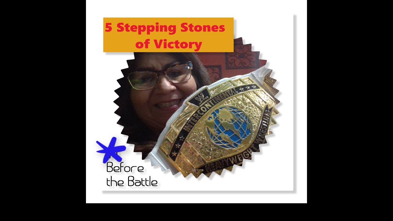 Before the Battle-5 Stepping Stones of Victory - YouTube