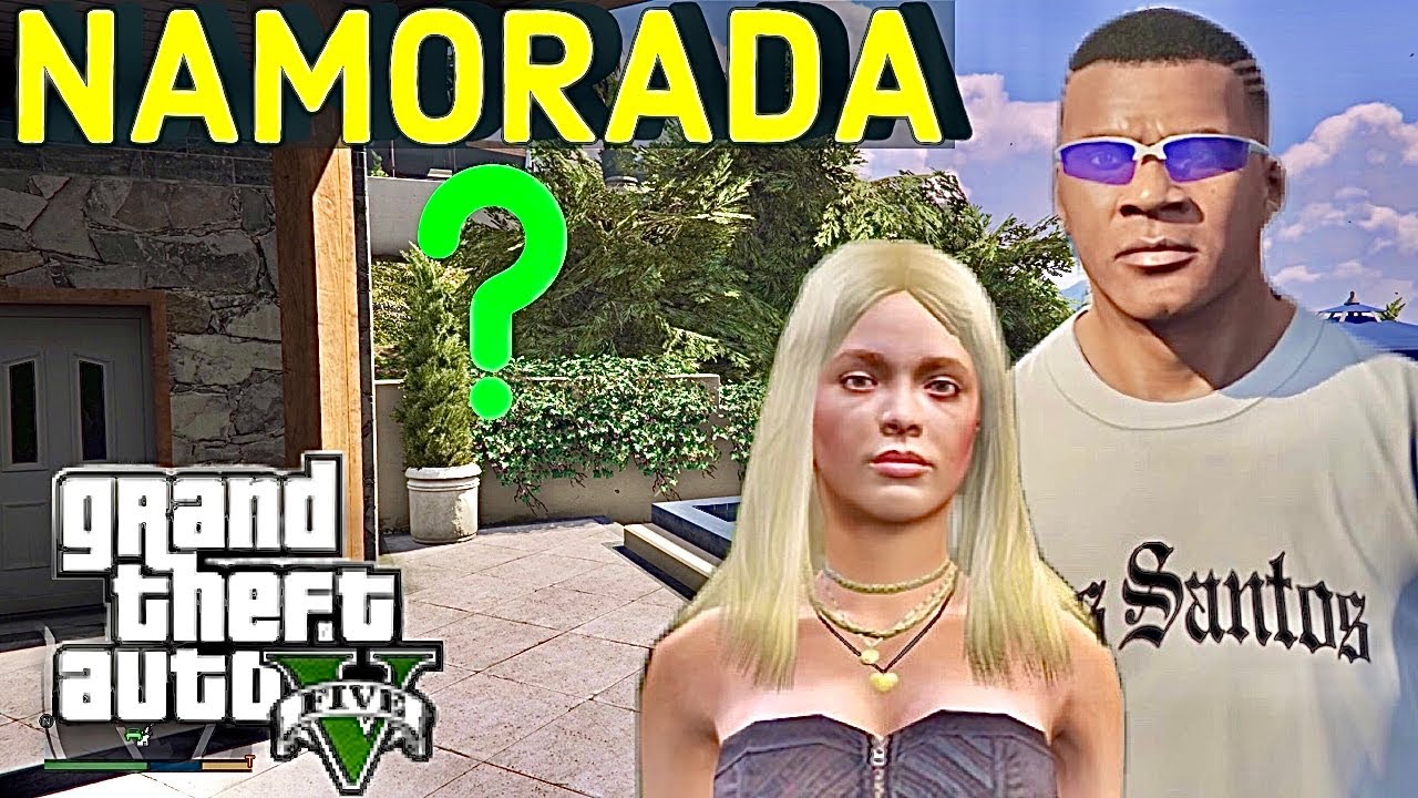 Como Ter Uma Namorada No Gta V Offline Youtube