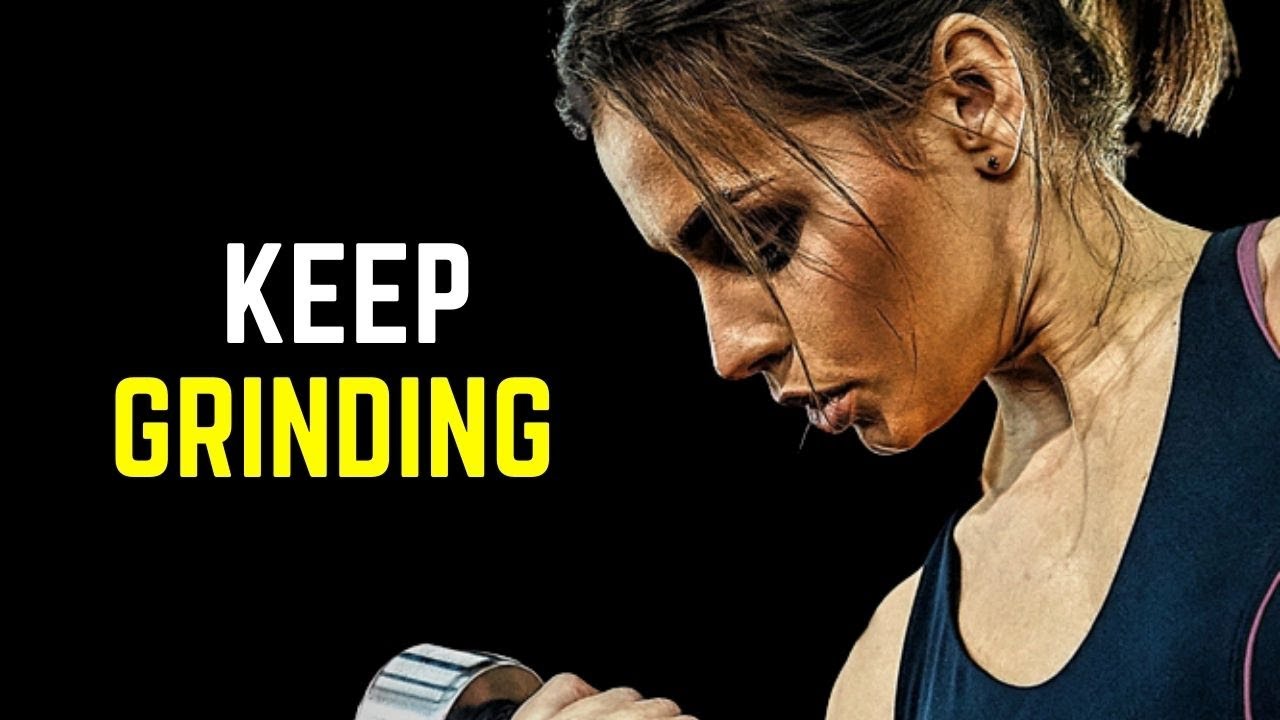 KEEP GRINDING - Motivational Speech - YouTube