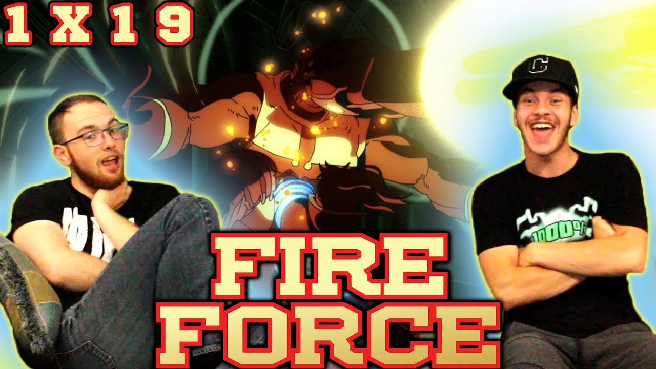 Fire Force 1x19 [English Dub] "Into The Nether" REACTION & REVIEW ...