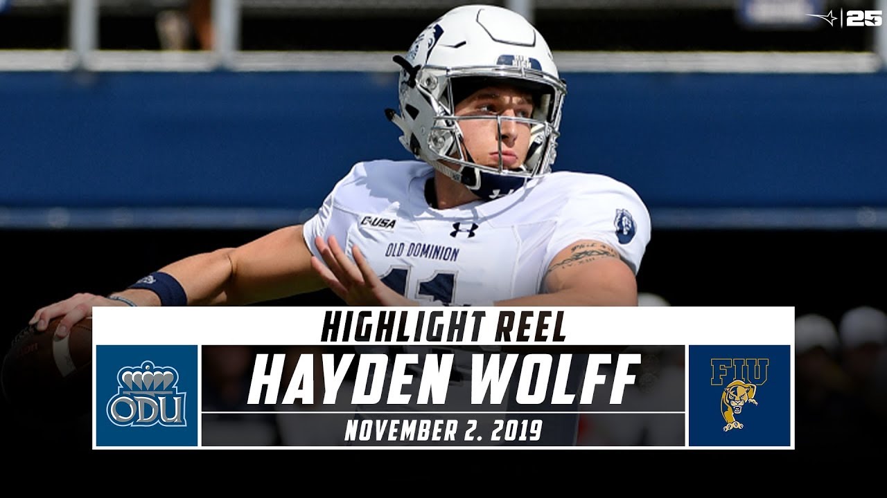 Hayden Wolff Highlights: Old Dominion vs. FIU (2019) | Stadium - YouTube