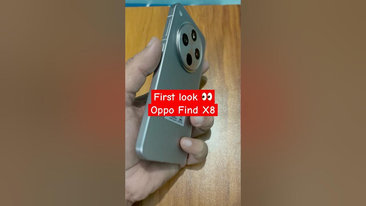 "Oppo Find X8 First Look 🔥 | Stunning Design & Next-Gen Features Unveiled!" #shorts - YouTube