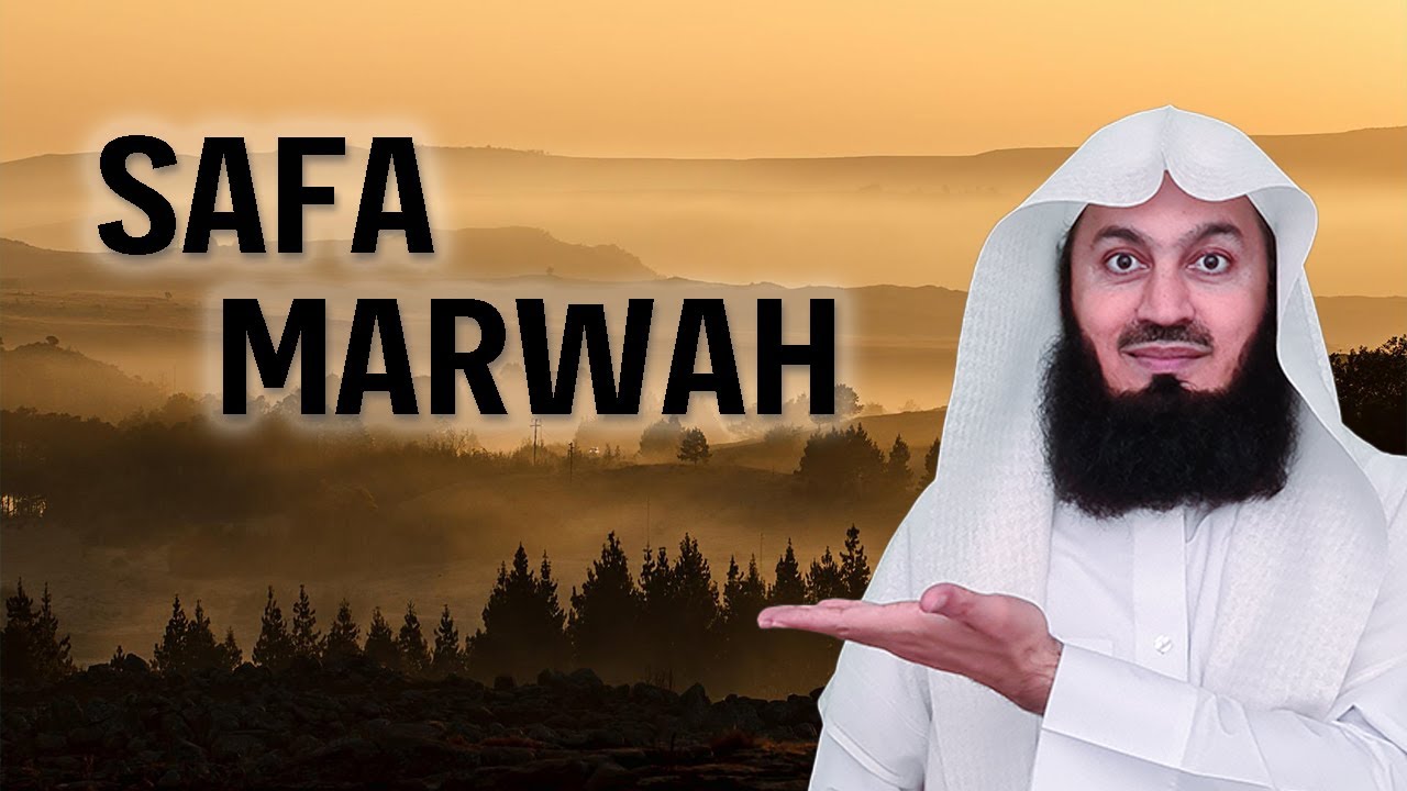 Safa and Marwah - Mufti Menk - YouTube