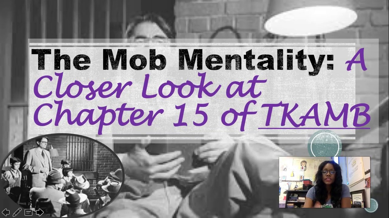 The Mob Mentality in Chapter 15 of TKAMB - YouTube