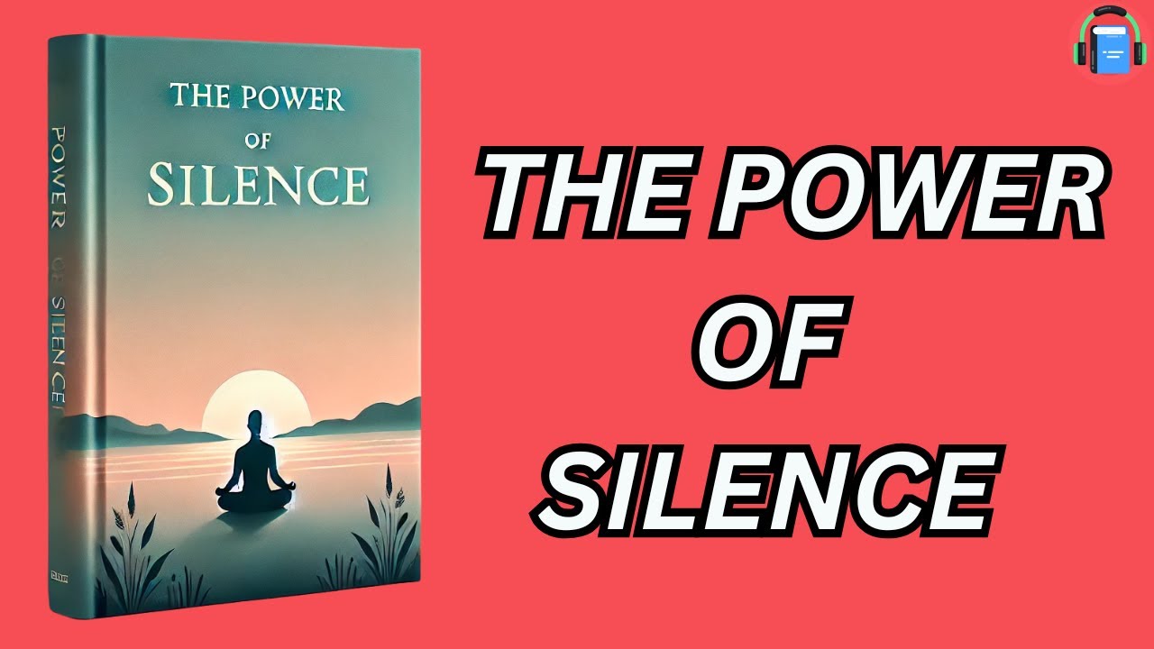 The Power Of Silence: Make Everything Flow In Your Favor (Audiobook ...
