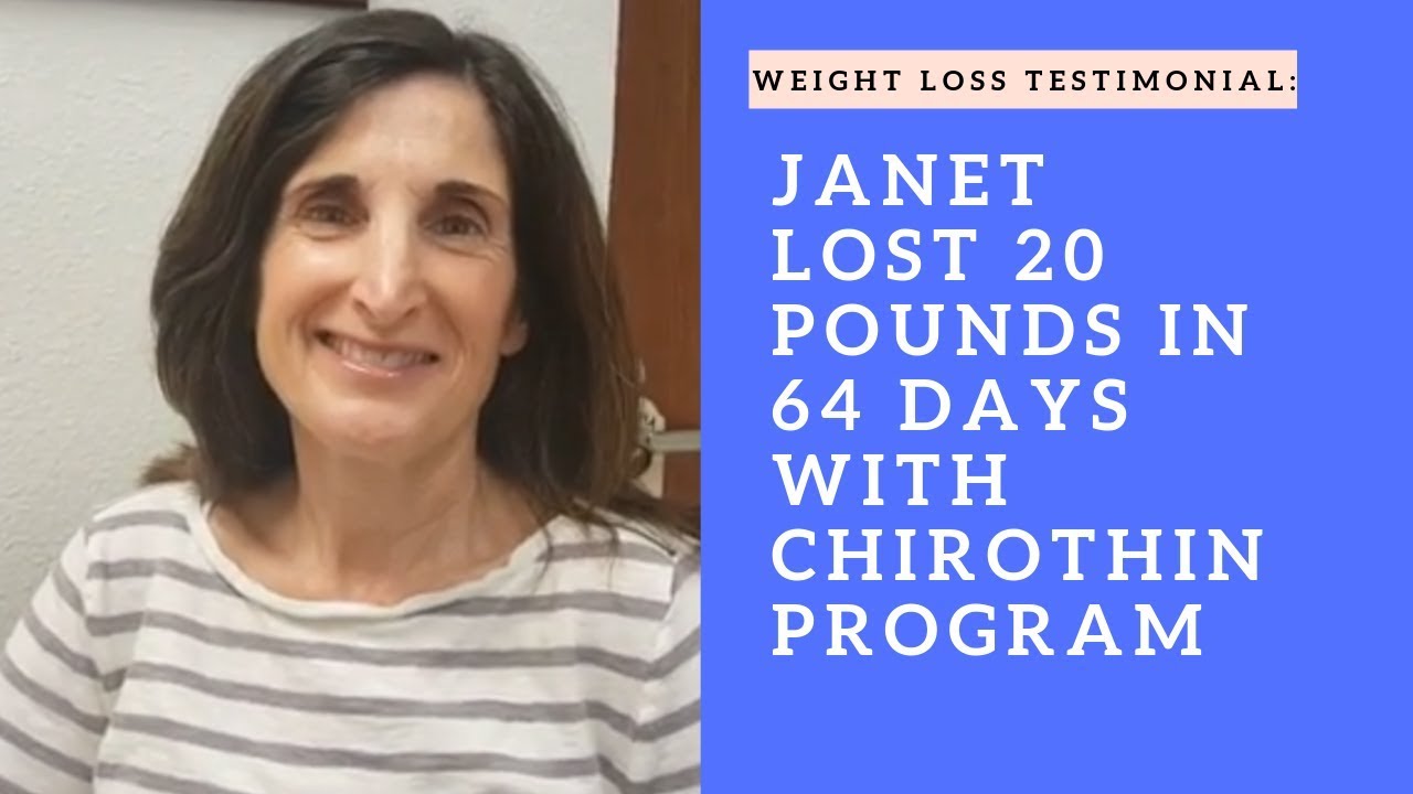 Weight Loss Testimonial: Janet lost 20 pounds in 64 days with ChiroThin ...