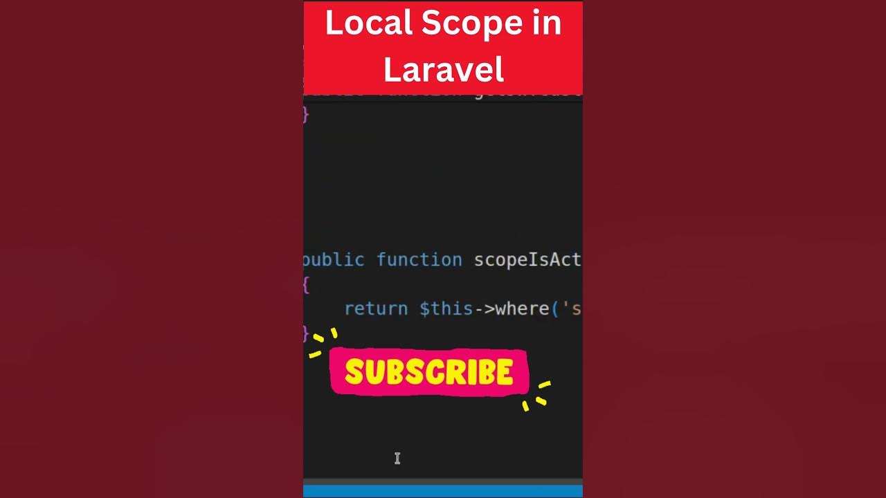 Eloquent Model Local Scope In Laravel 11 Local Scope Laravel Scope