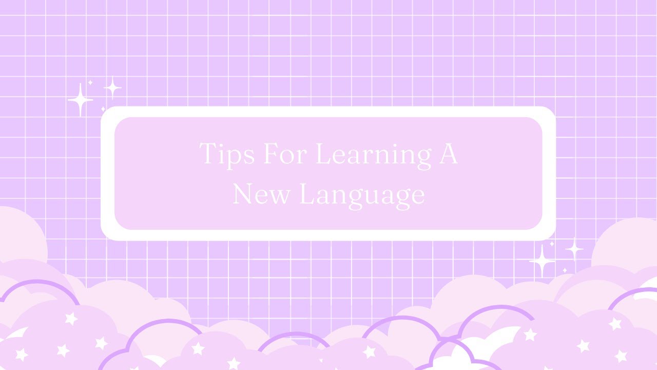 10 Tips To Help You Learn A Language HuletLingo YouTube 10-tips-to-help-you-learn-a-language-huletlingo-youtube