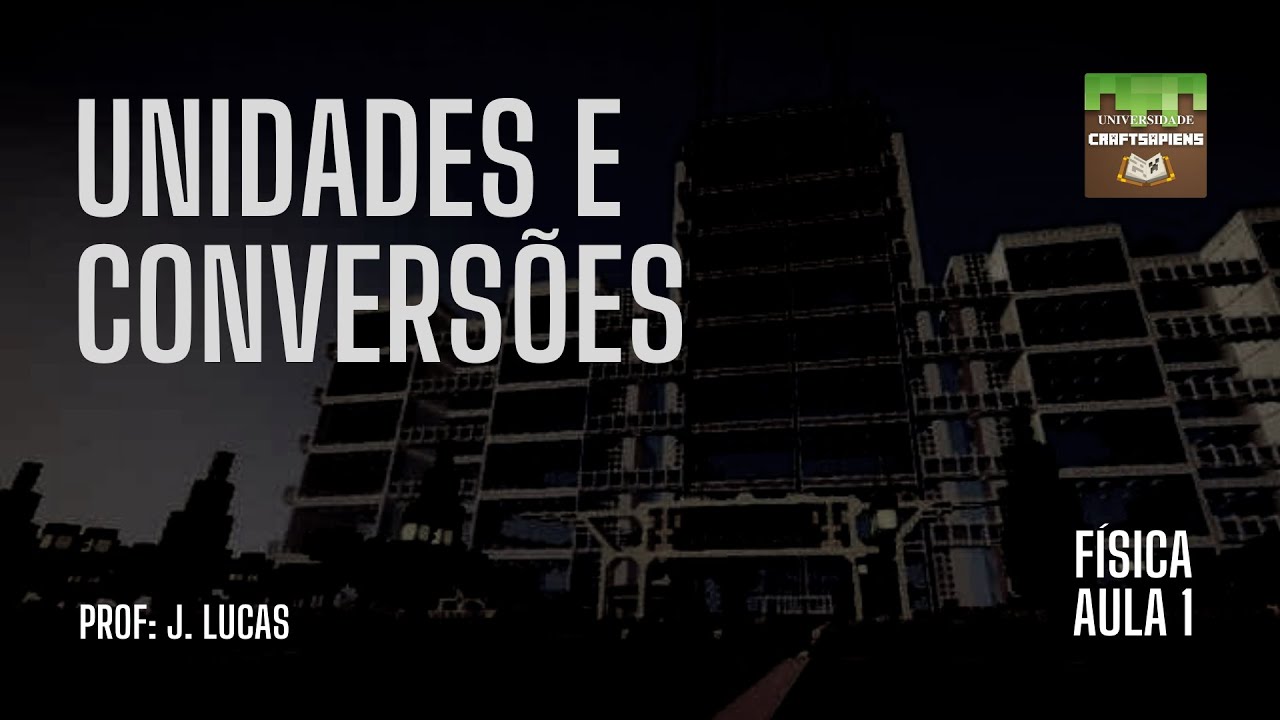 Aula de Física no Minecraft - [Craftsapiens] - YouTube