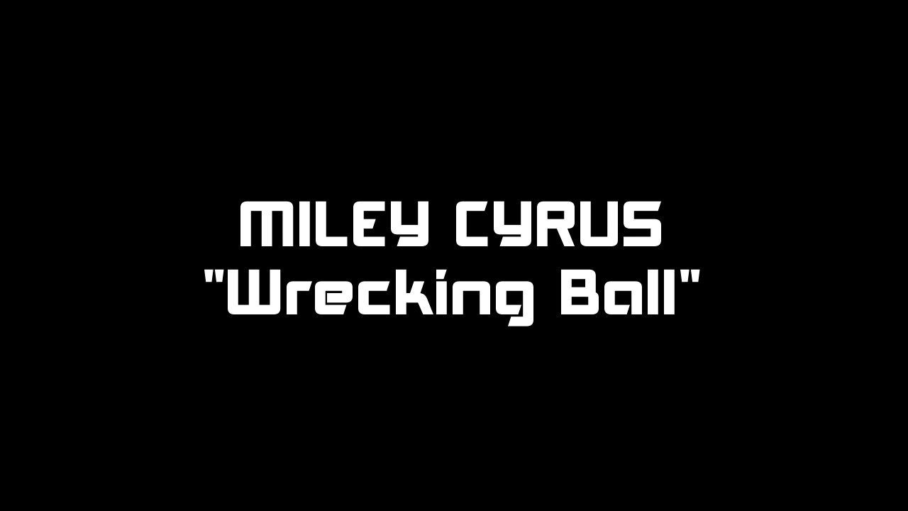 Miley Cyrus-Wrecking Ball [Lyric Video] [Cover] | [Nu Cell] - YouTube