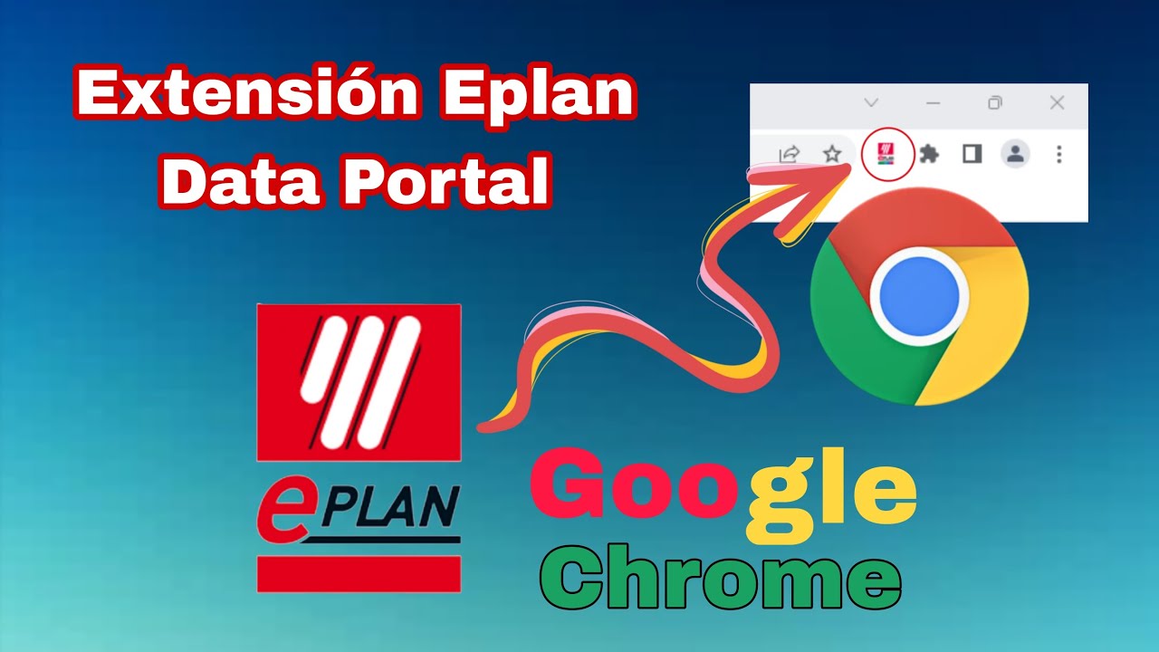 Eplan Data Portal en Google Chrome (extensión) // Eplan 2023 - YouTube