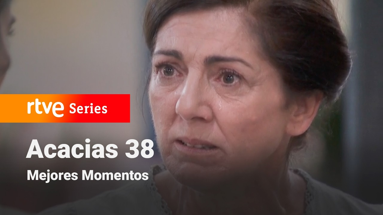 Acacias 38: Capítulo 363 - Mejores momentos #Acacias38 | RTVE Series ...