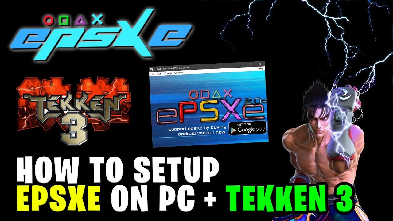 How To Set-Up ePSXe 2.0.5 on PC + Tekken 3 Guide | Play PS1 Games on PC ...