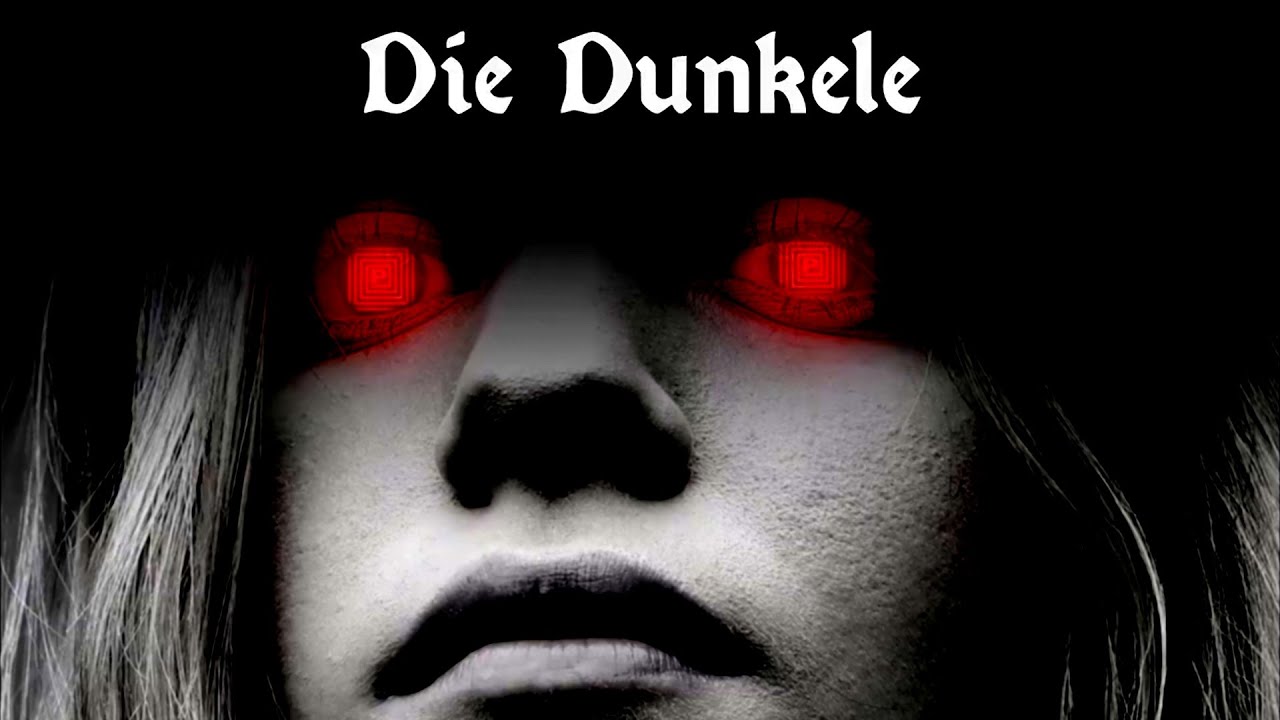 Die Dunkle - YouTube