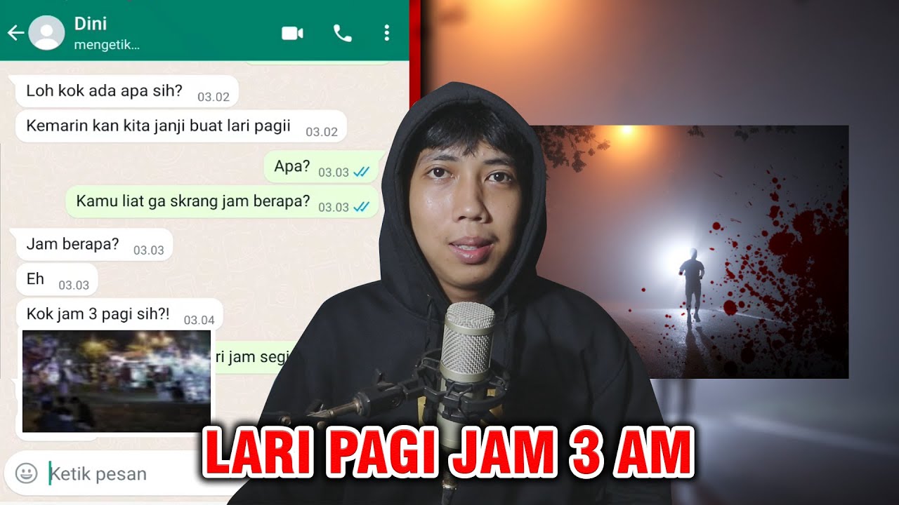 LARI PAGI JAM 3 AM 😱 | CHAT HITSORY HORROR INDONESIA - YouTube