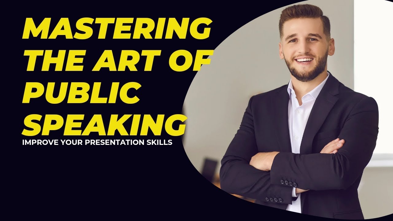Mastering The Art of Public Speaking | Easy Tips And Techniques ...