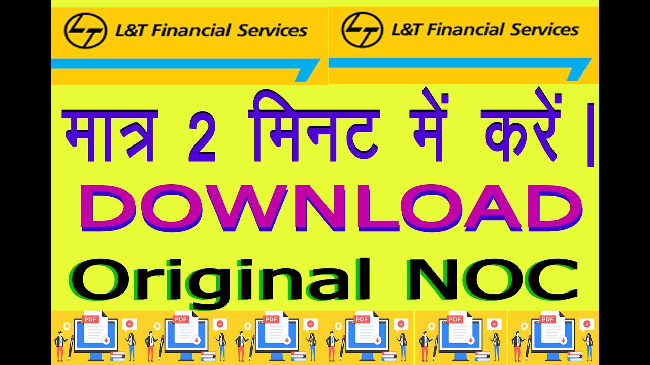 L&T Finance Ltd. How to Download Noc. Original NOC ka Pdf Download ...