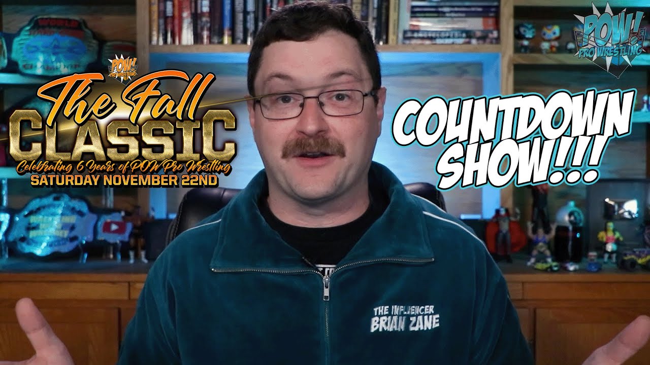 Fall Classic Countdown Show | POW! Pro Wrestling | LIVE & FREE | Nov 22 ...