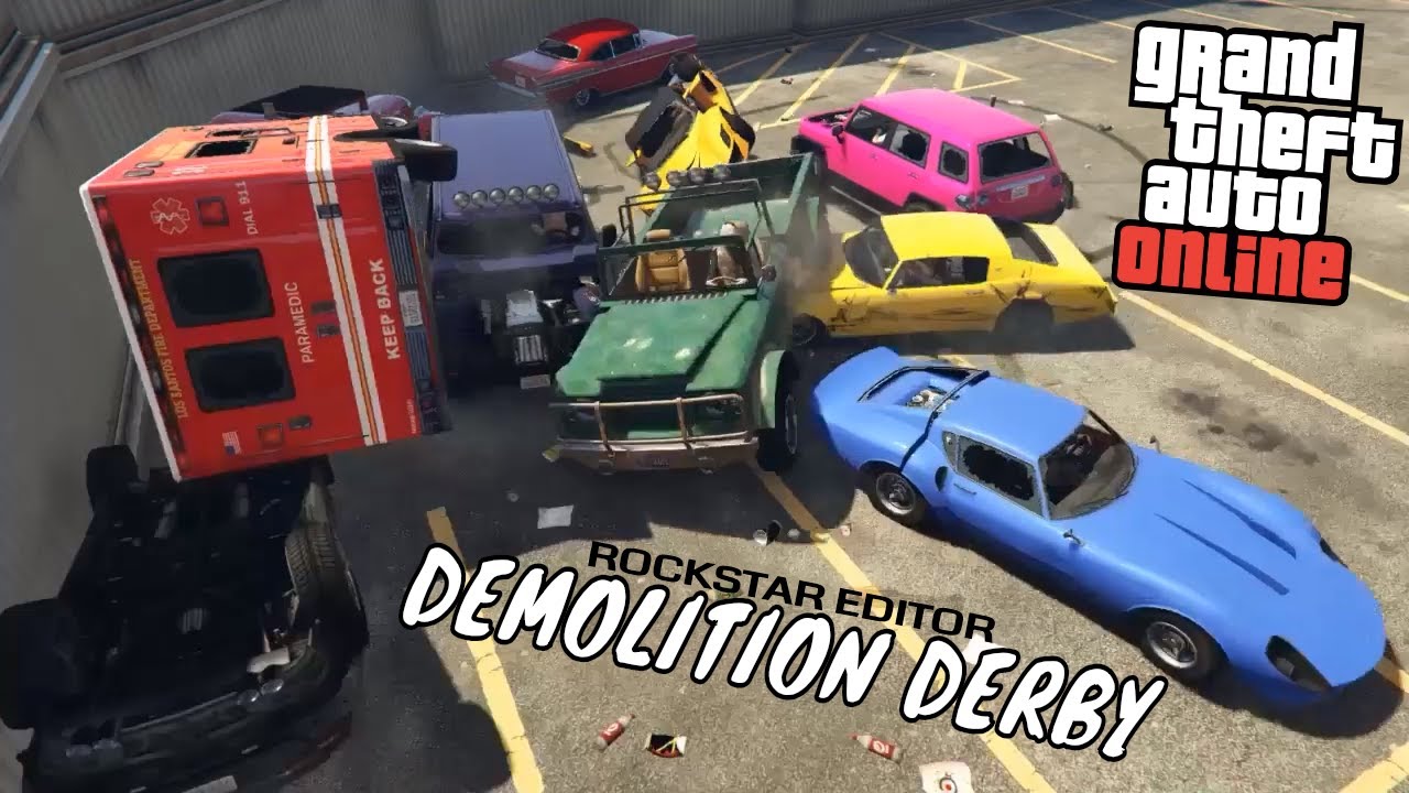GTA V ONLINE PS4-DEMOLITION DERBY [ROCKSTAR EDITOR] - YouTube