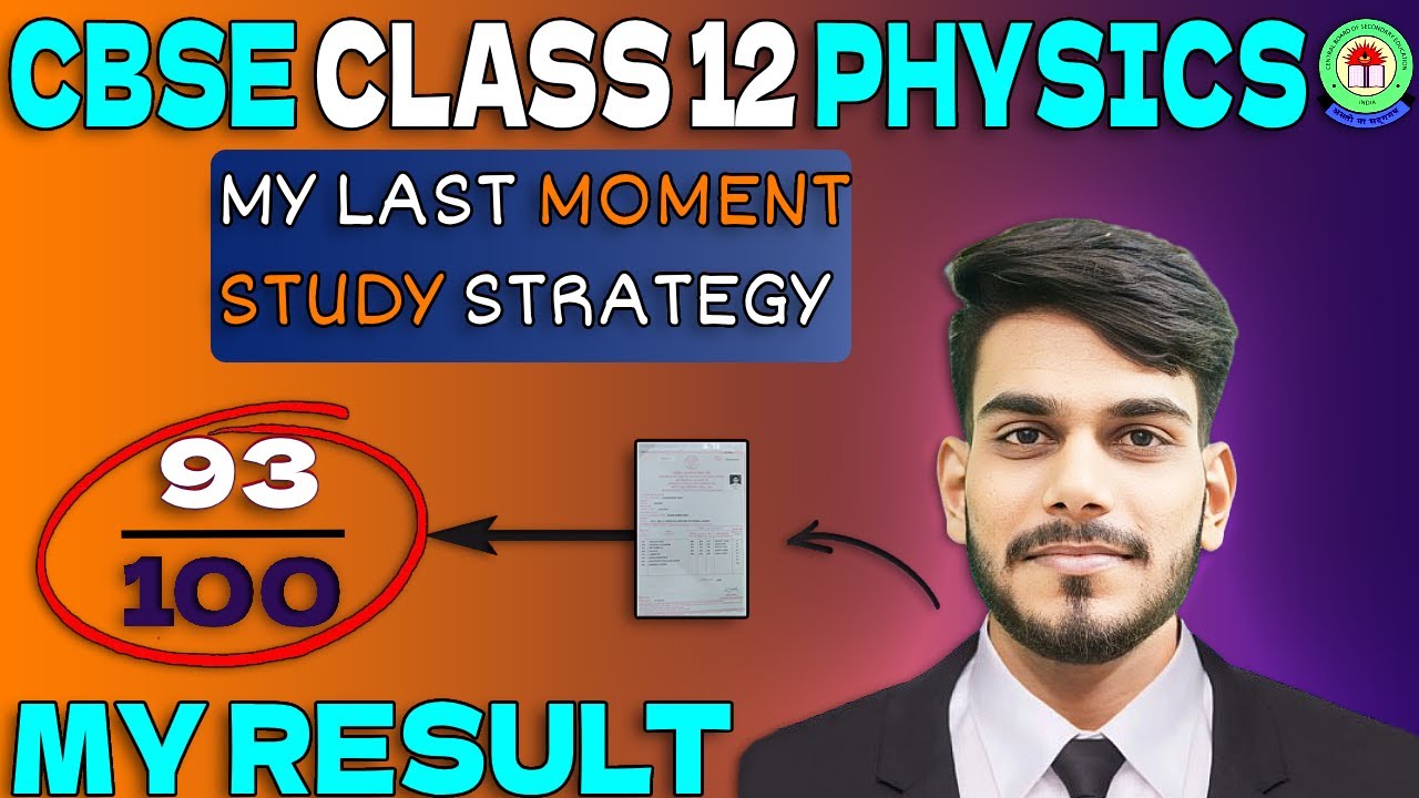 PHYSICS Class 12 Last Moment Preparation | Study Plan 2025 Board Exam ...