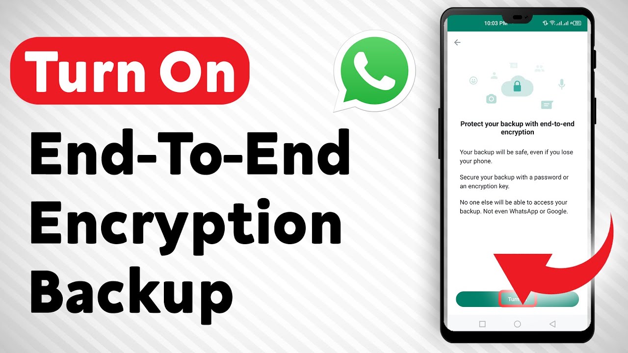 How To Turn On End-To-End Encryption Backup On WhatsApp (Updated) - YouTube