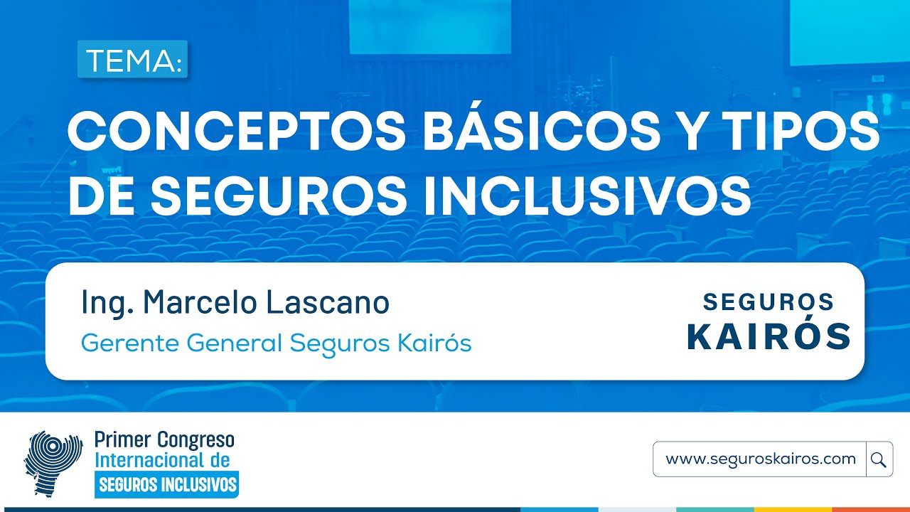 CONCEPTOS BÁSICOS Y TIPOS DE SEGUROS INCLUSIVOS - YouTube