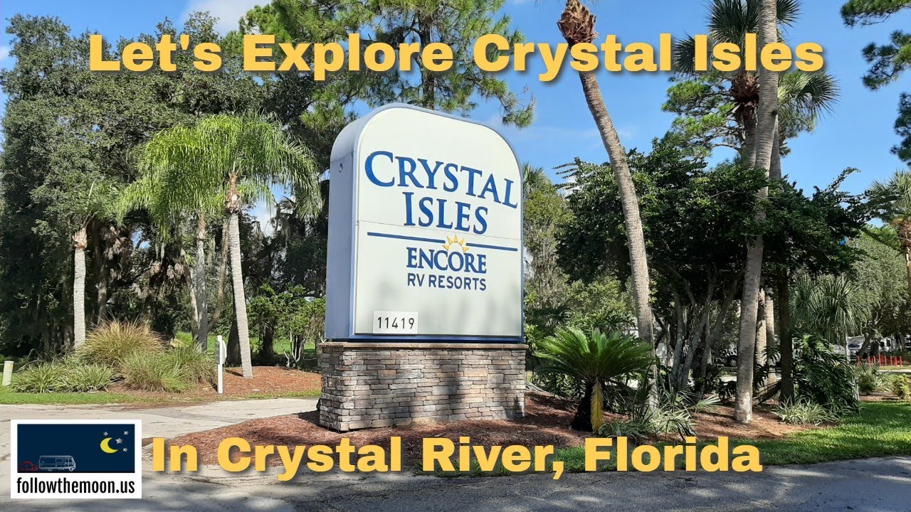 Crystal Isles RV Resort, Crystal River Florida - YouTube