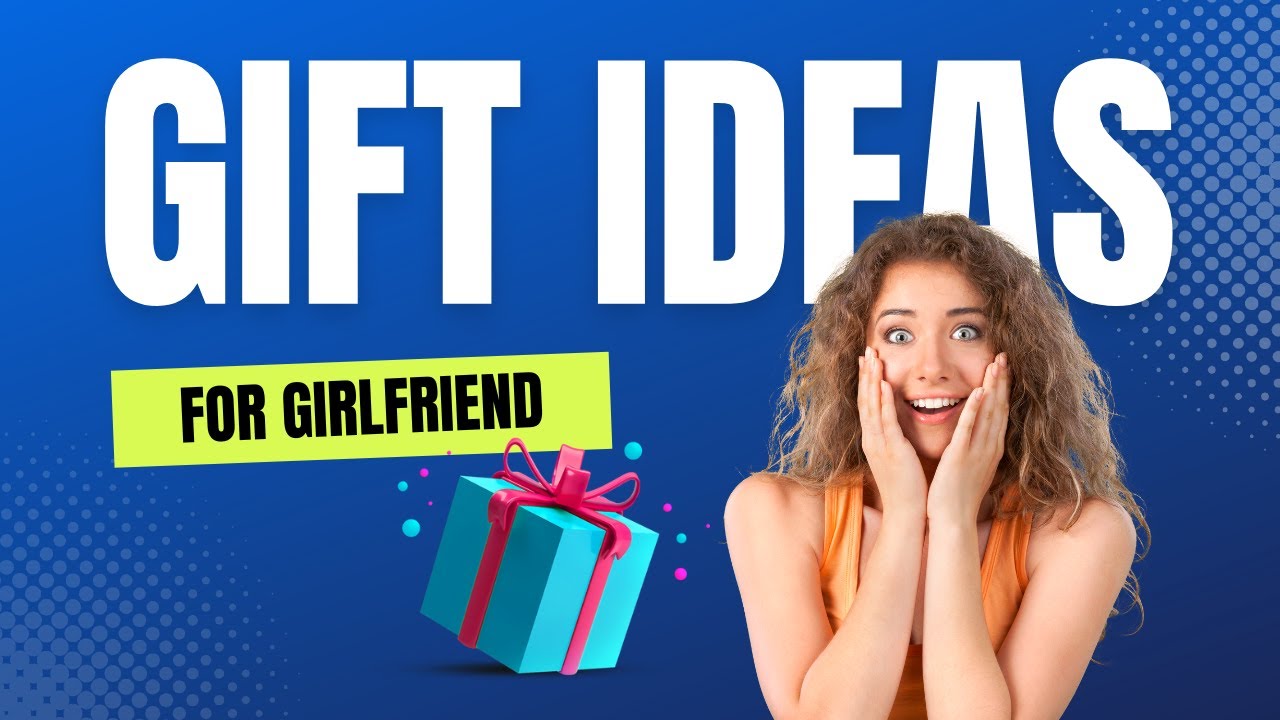 20 Romantic Gift Ideas for your Girlfriend | Birthday Gift ideas for ...