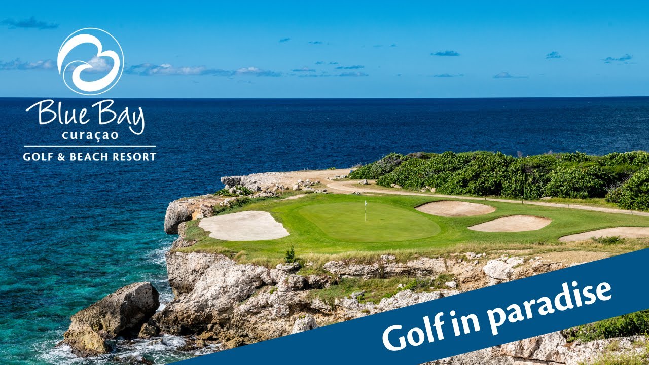 Blue Bay Curacao Golf & Beach Resort - Golf in paradise - YouTube