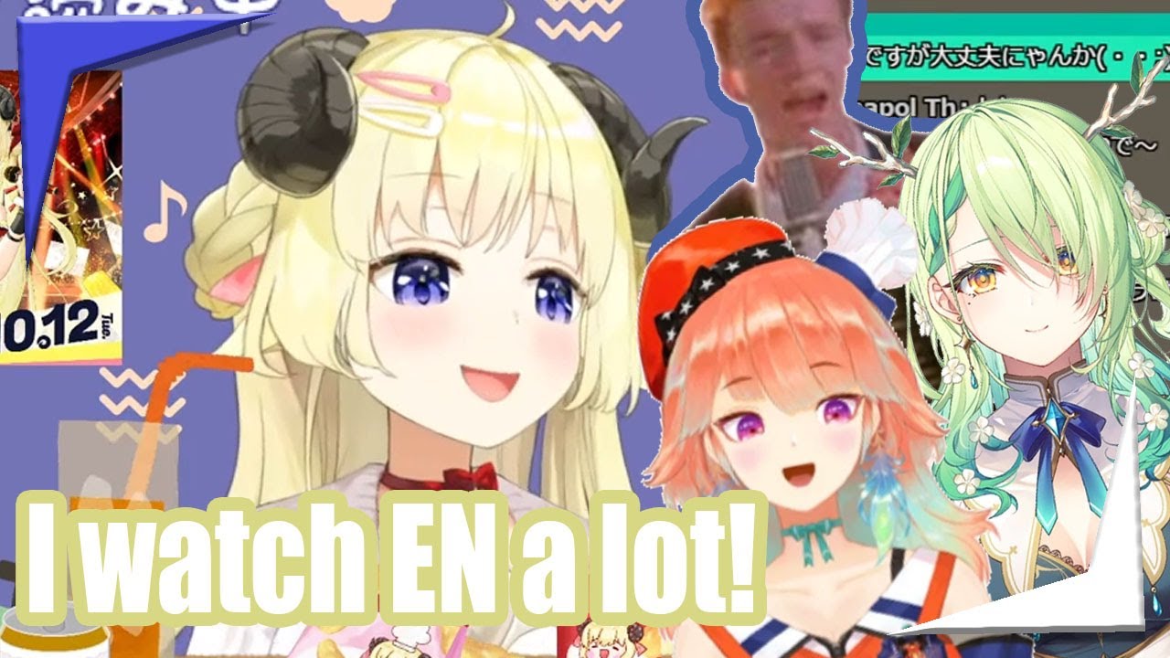 Watame watches a lot of EN, wants to be friends and learns about ...