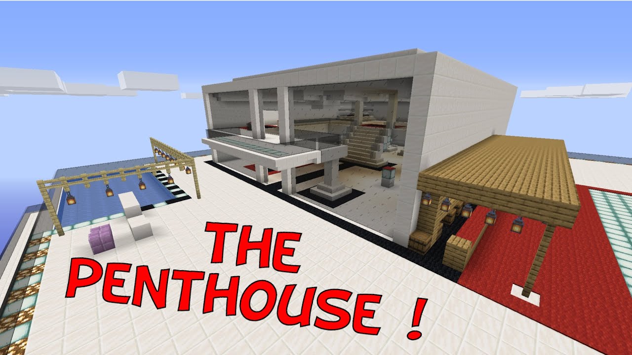Minecraft | The Penthouse Build - YouTube