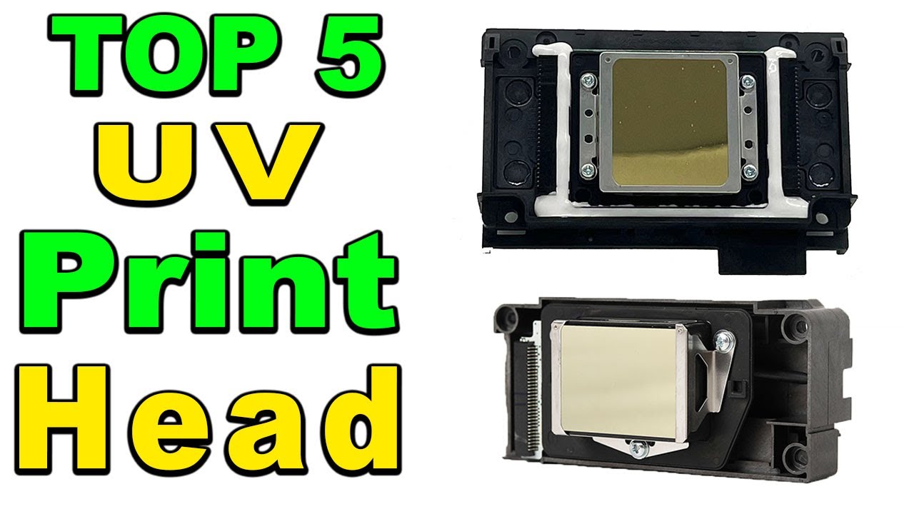 TOP 5 Best UV Print Head Review 2023 - YouTube
