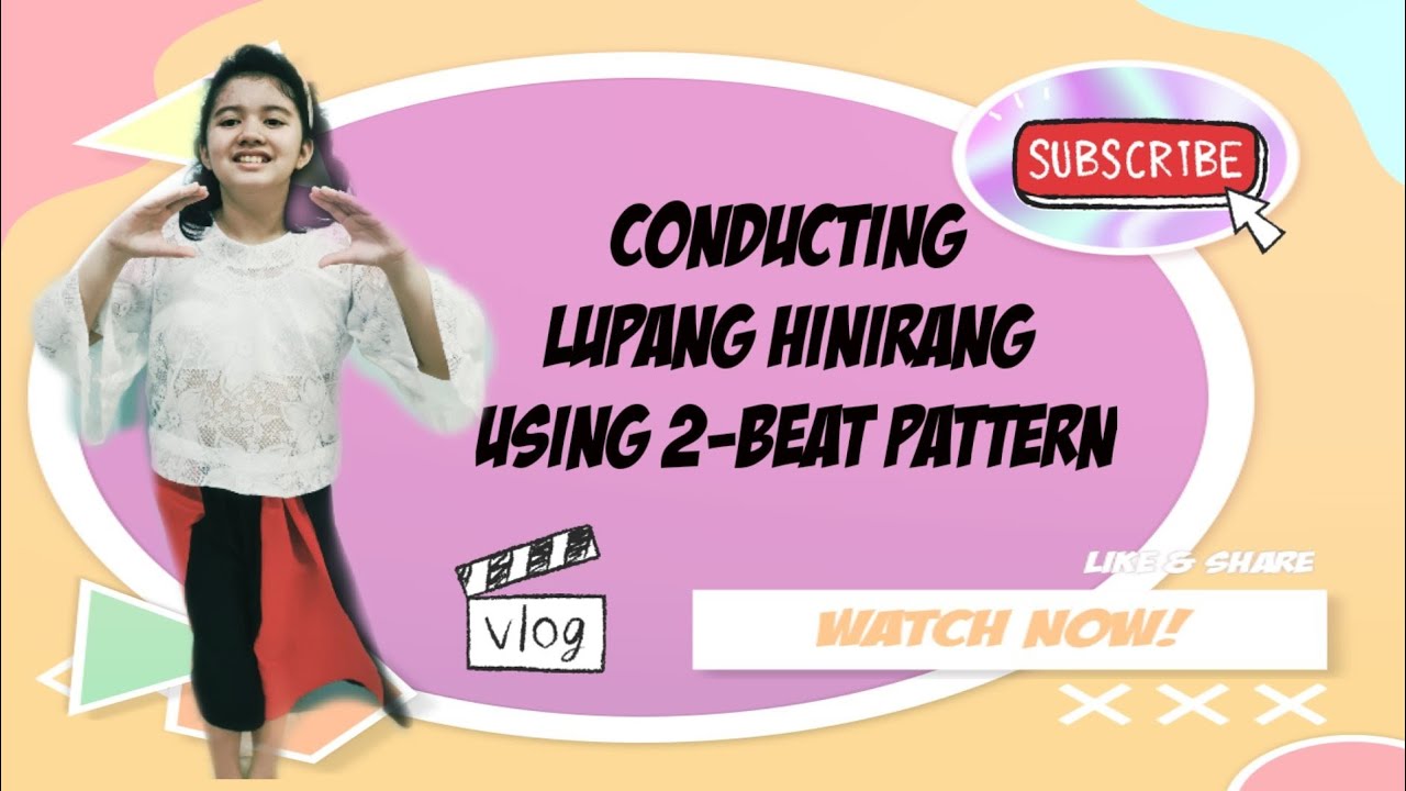 How to conduct Lupang Hinirang using 2-beat pattern? - YouTube