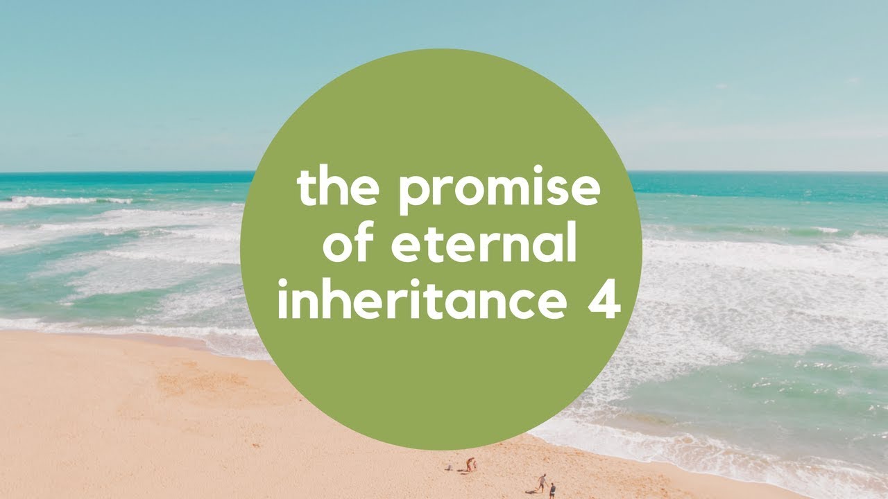 The Promise of Eternal Inheritance 4 - Francis Bisong - YouTube