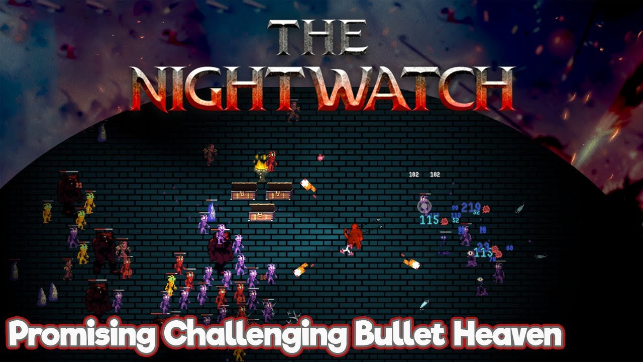 The Nightwatch - Highly Promising Challenging Bullet Heaven - YouTube