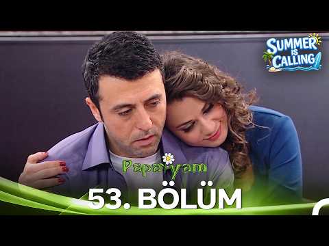 Papatyam 53. Bölüm - Summer Is Calling ☀️