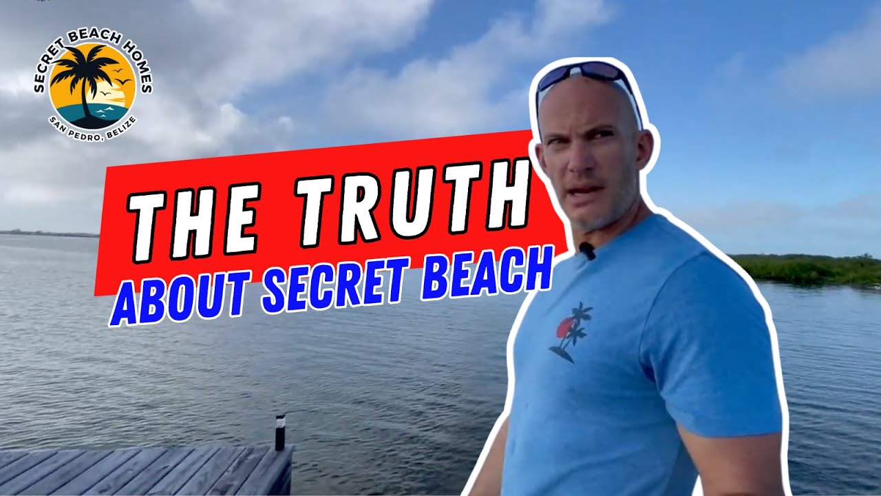 THE TRUTH About Secret Beach Homes in Belize - YouTube