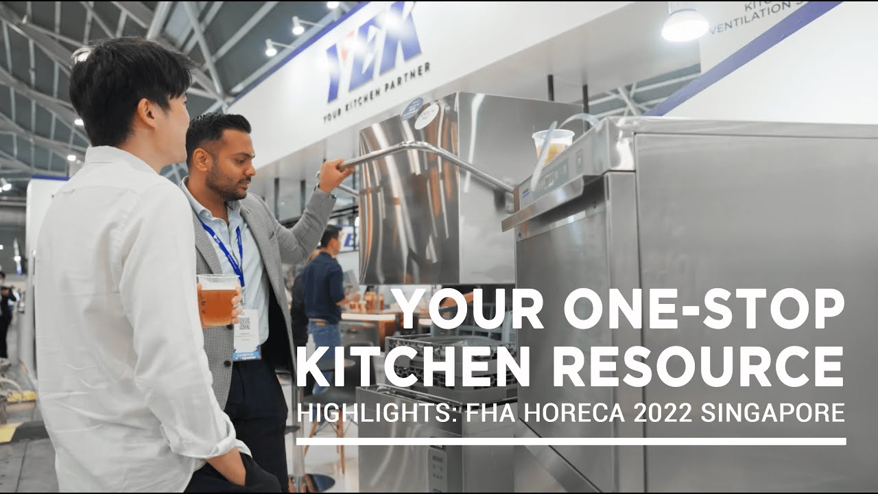 A Successful FHA-HoReCa 2022: Your One-Stop Commercial Kitchen Resource ...