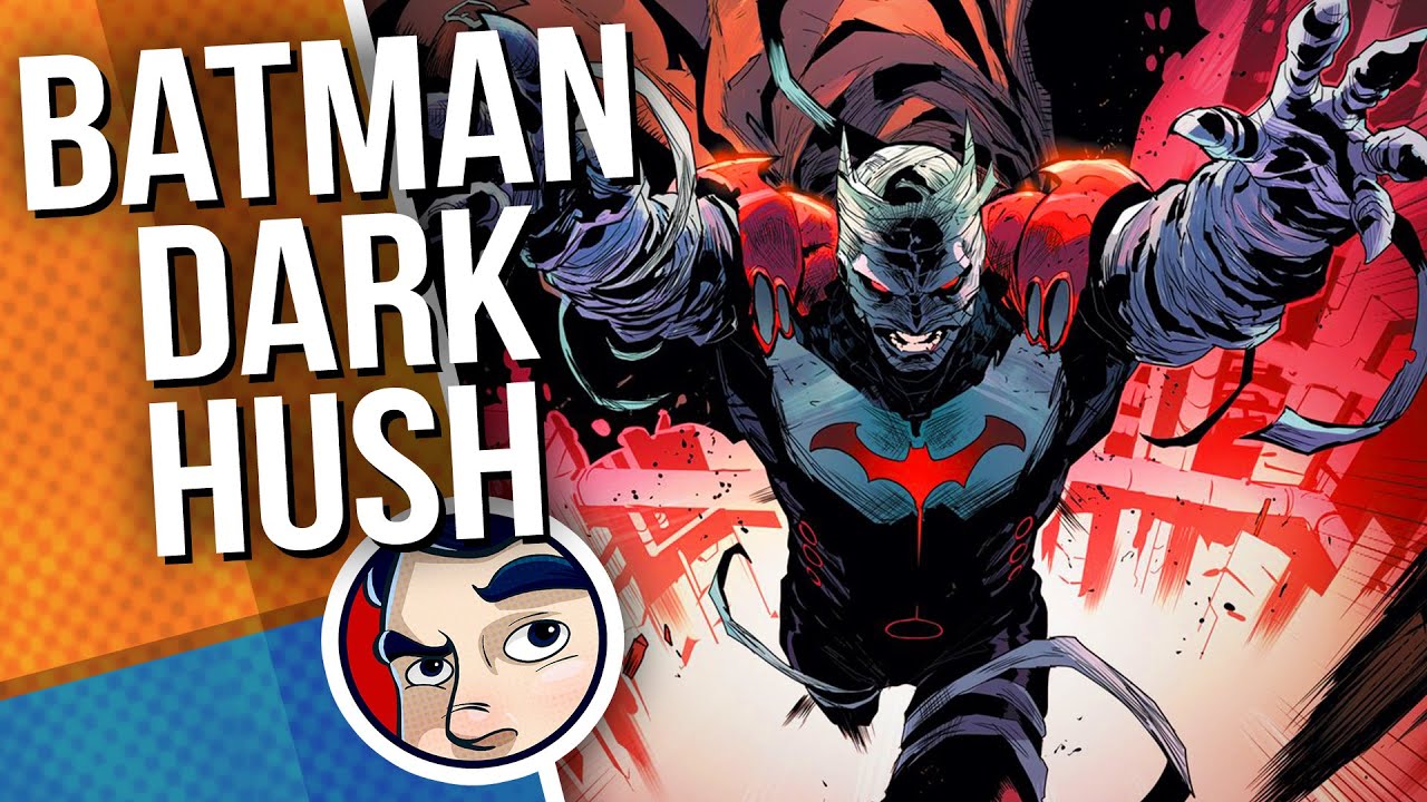 Dark Multiverse: Batman Hush - Complete Story | Comicstorian - YouTube