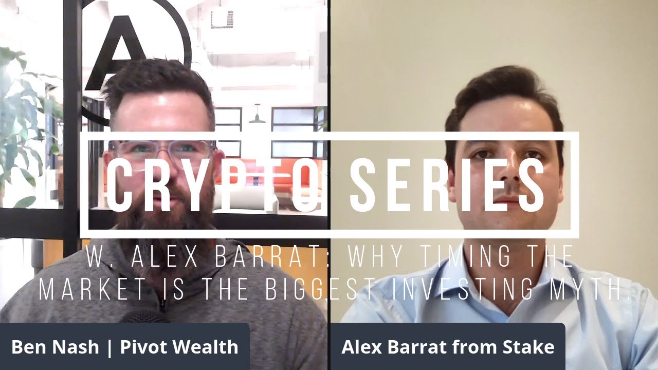 Crypto Series w. Alex Barrat: Why timing the market is the biggest ...