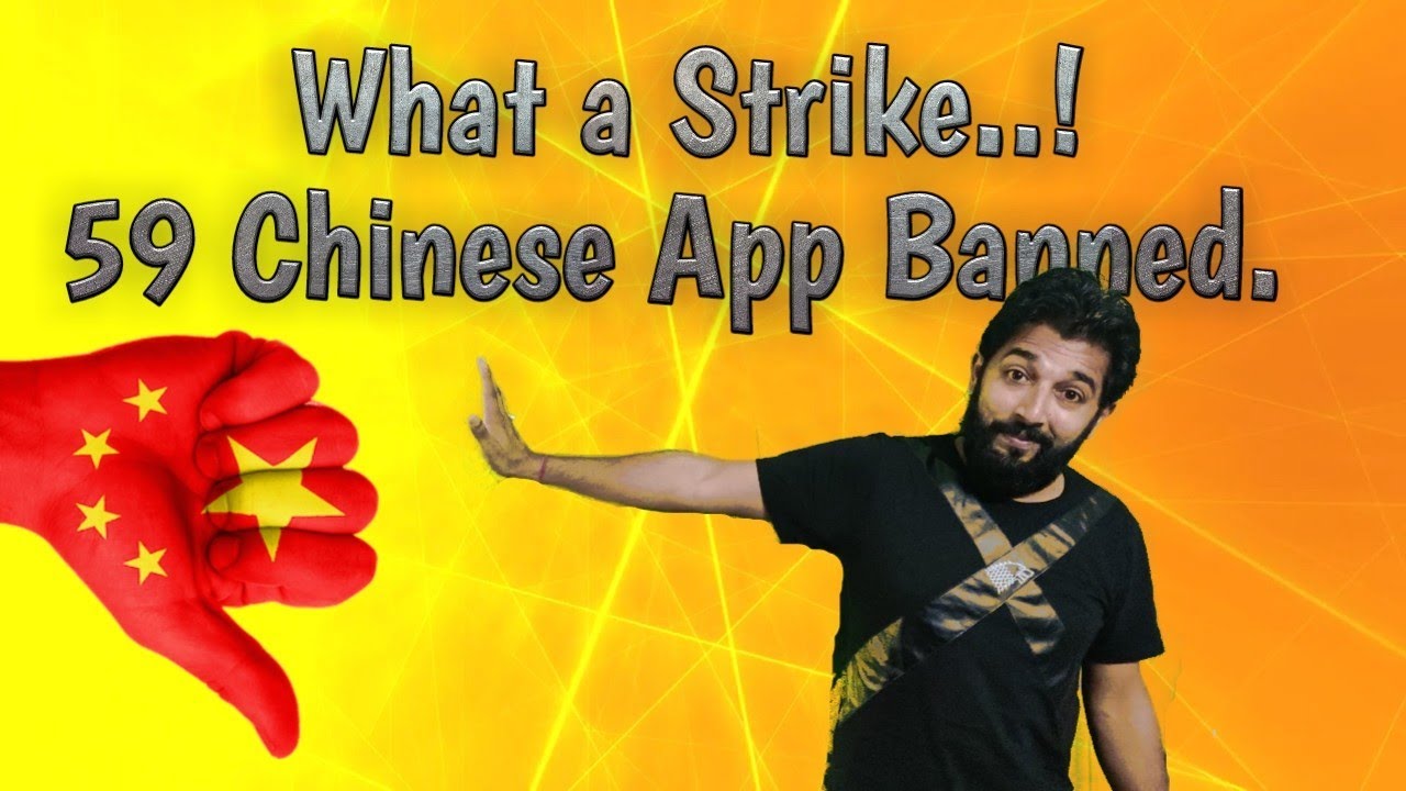 What a Strike..! | 59 Chinese App Banned. - YouTube