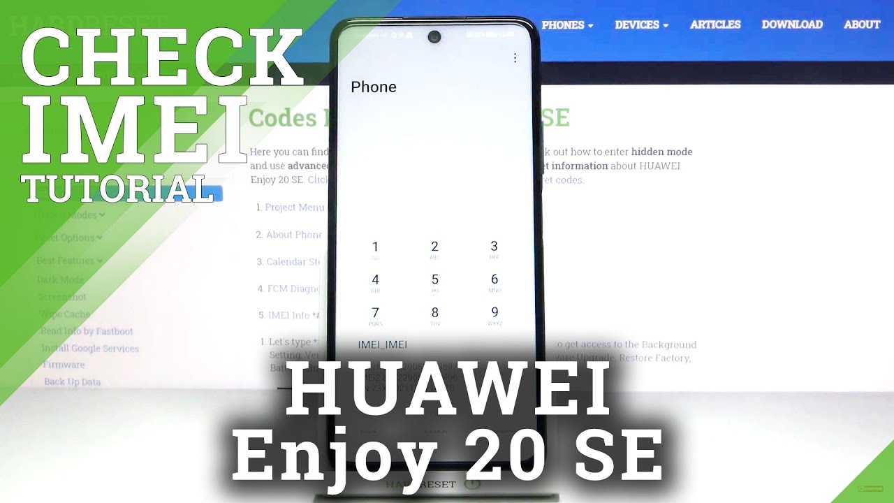 How to Check IMEI and SN in HUAWEI Enjoy 20 SE – Find Unique Numbers ...