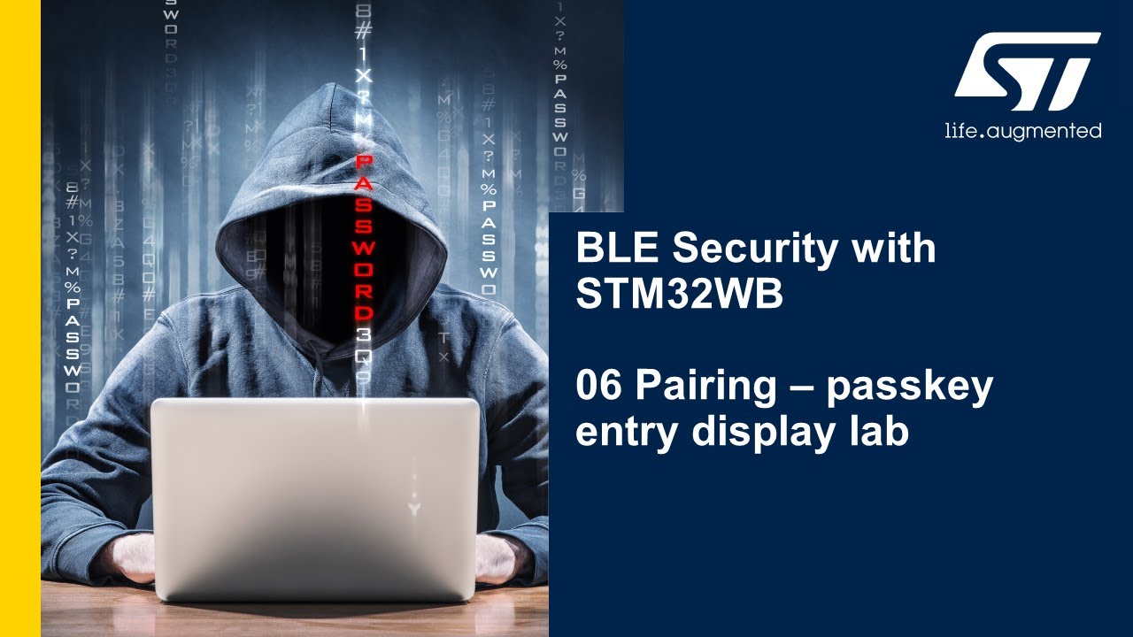 BLE Security with STM32WB - 06 Pairing - passkey entry display lab - YouTube