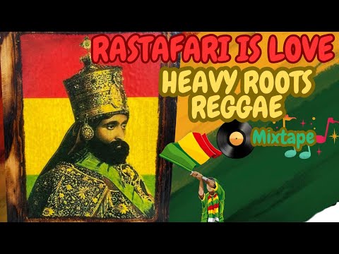 Heavy Roots Reggae 🔥 | Rastafari Is Love On Vinyl – 2025 ️💛💚 - YouTube