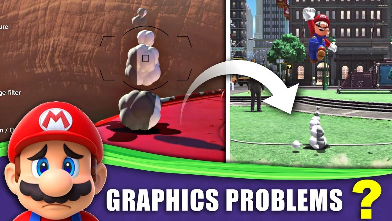 GRAPHICS PROBLEMS - Super Mario Odyssey - Nintendo Switch - YouTube